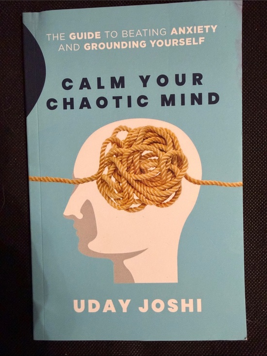Uday Joshi | Other | Calm Your Chaotic Mind The Guide To Beating ...
